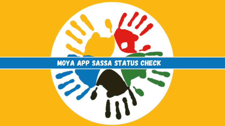 Check Your SASSA Status Using the Moya App - SASSA Status Check