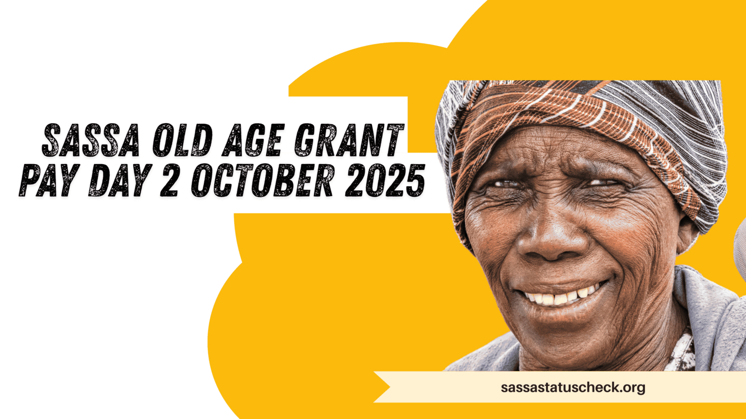 SASSA Old Age Grant Pay Day 2 October 2025 - SASSA Status Check