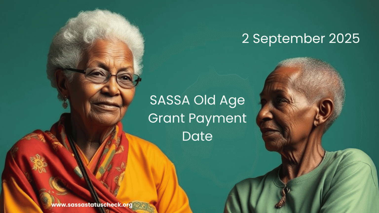 SASSA Old Age Grant Payment Date Confirmed 2 September 2025 - SASSA ...