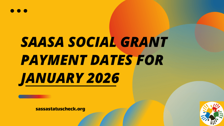Saasa Social grant payment dates for January 2026 - SASSA Status Check