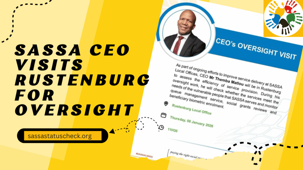 SASSA CEO Visits Rustenburg for Oversight - SASSA Status Check