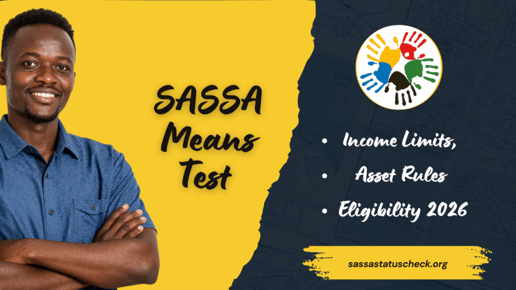 SASSA Means Test Explained: Income Limits, Asset Rules & Eligibility ...